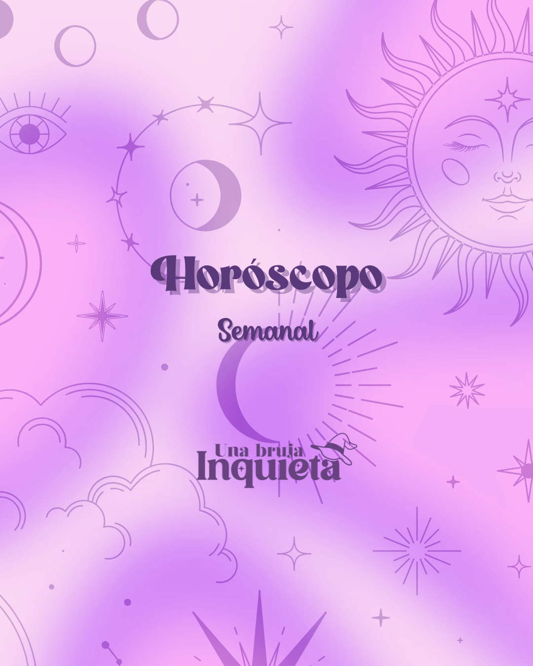 Tu Horóscopo para Brillar Esta Semana